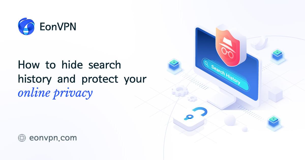 How to hide search history and protect your privacy