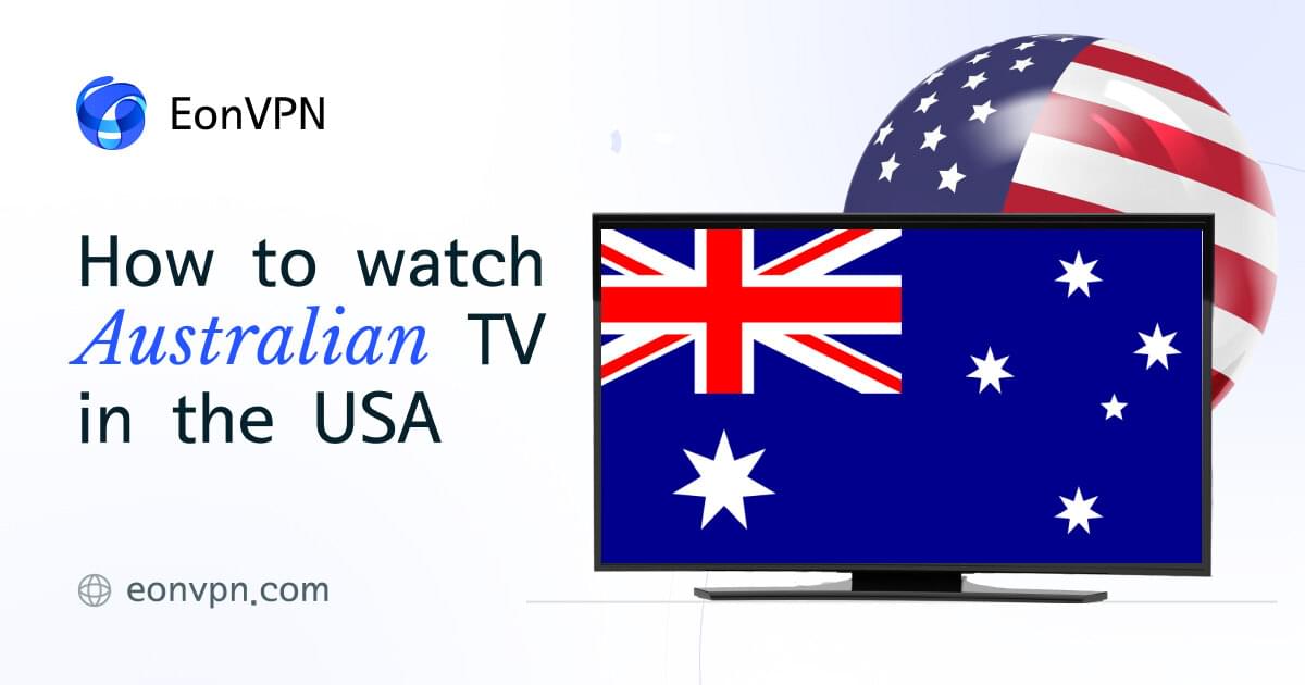 How to Watch Australian TV in the USA