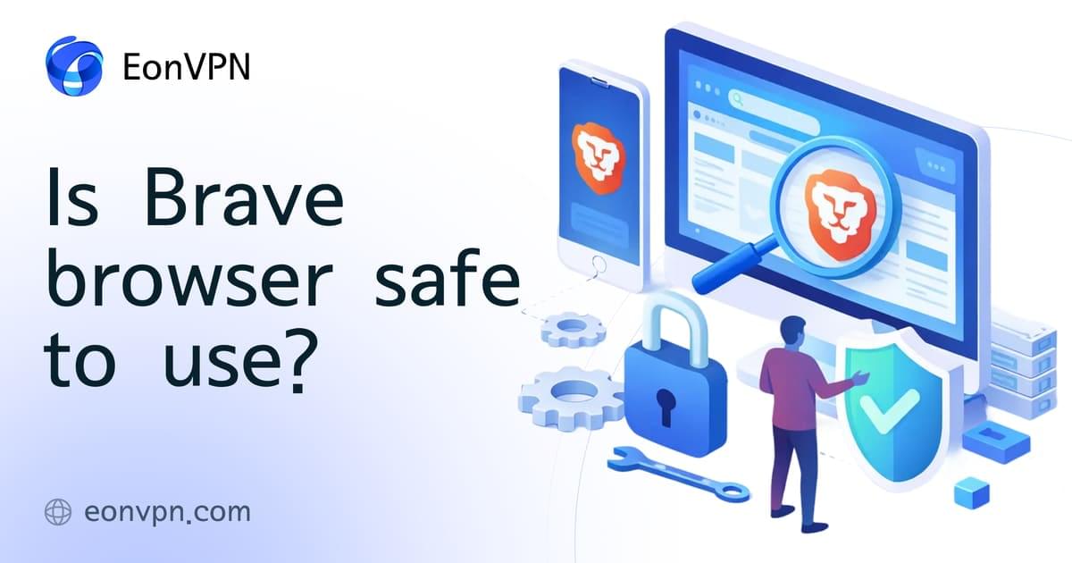 Is Brave browser safe to use?